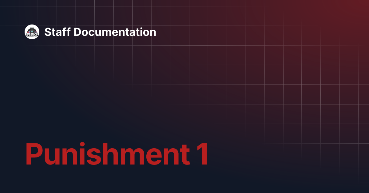 Punishment 1 | Staff Documentation